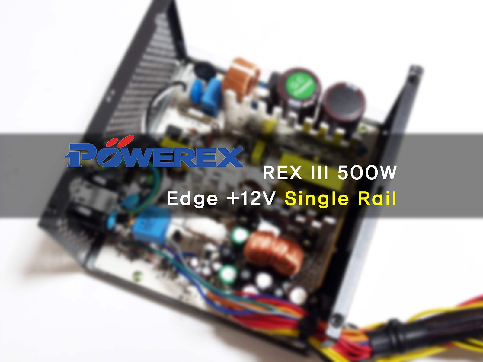 무소음으로 조용하게. 파워렉스 REX III 500W Edge +12V Single Rail 필드테스트 > 유저 칼럼 | 퀘이사존